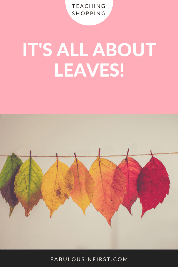 It's all about leaves! - Fabulous In First